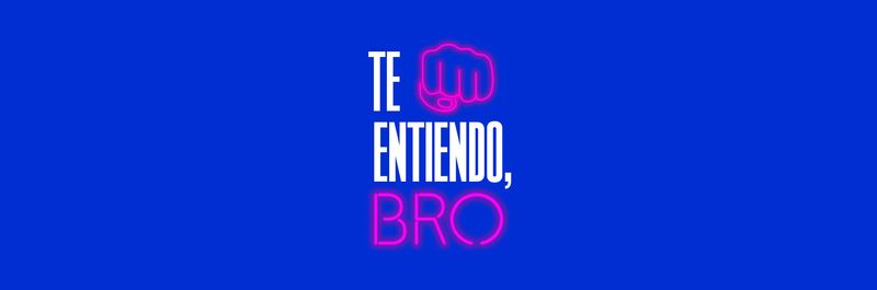 Te entiendo, bro - Mtmad