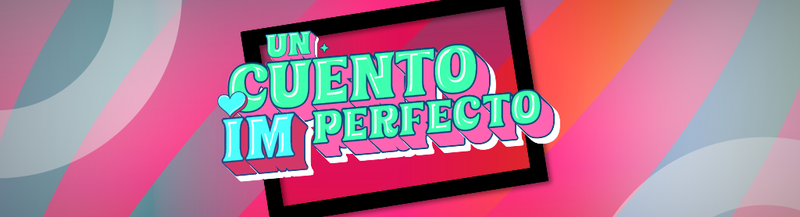 Un cuento imperfecto - Mtmad