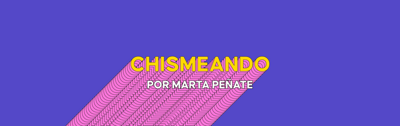 Chismeando, por Marta Peñate - Telecinco