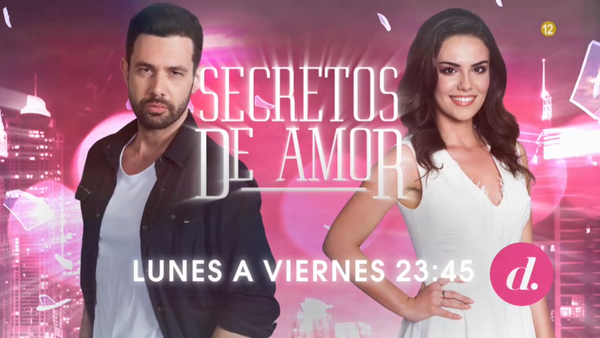 'Secretos de amor' entra en su recta final de lunes a viernes a las 23: ...