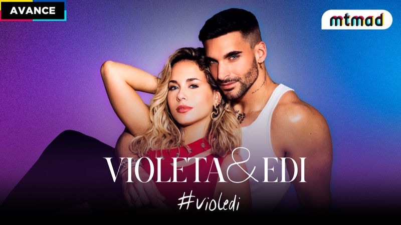 Avance exclusivo: Violeta y Edi estrenan su canal de mtmad el 20 de ...